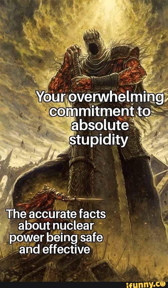Your overwhelming commitment to absolute stupidity The accurate facts ...