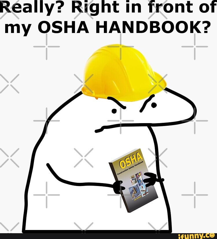 Osha memes. Best Collection of funny Osha pictures on iFunny