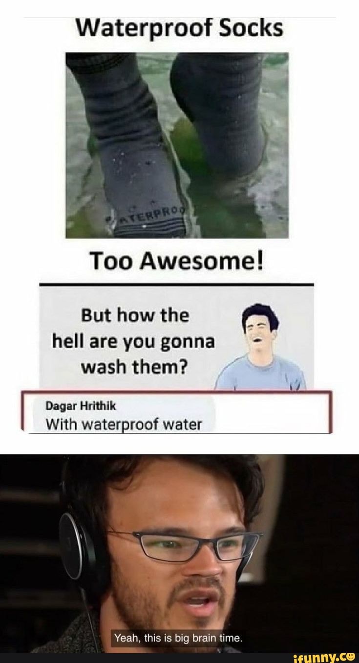 Waterproof Sock Too Awesome! But how the hell are you gonna = wash them ...