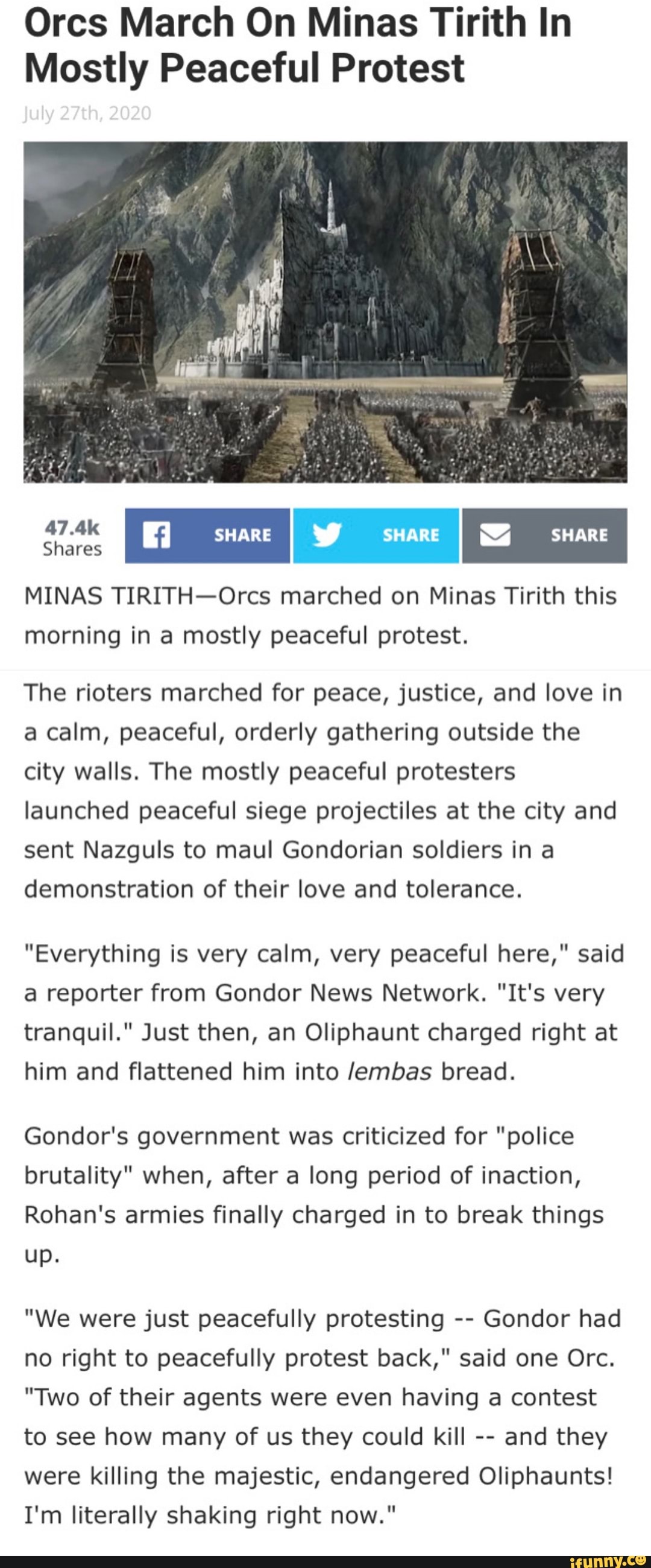 Orcs March On Minas Tirith In Mostly Peaceful Protest Shares MINAS ...