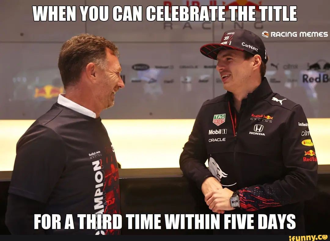 WHEN YOU CAN CELEBRATE THE TITLE RAcING memes RAcING memes @ I [TAG ...