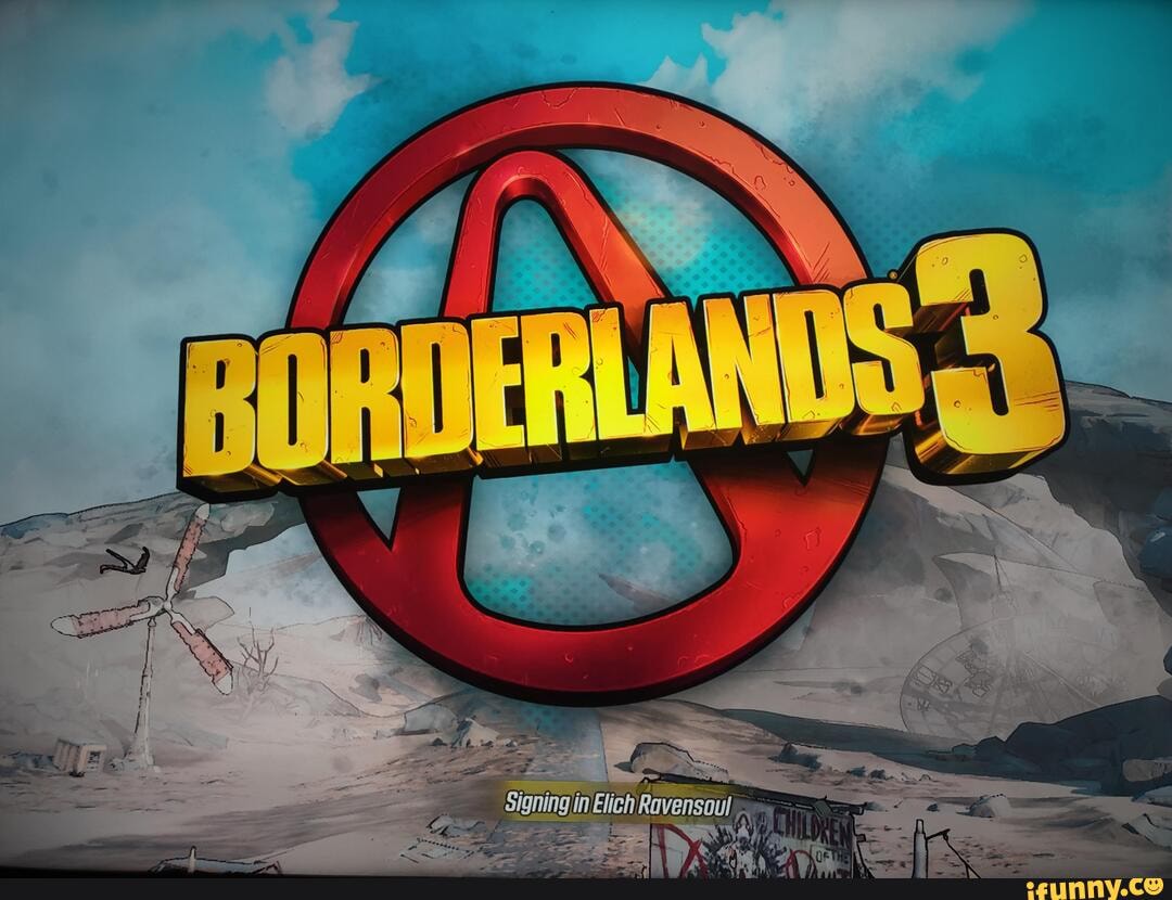 Bl3 memes. Best Collection of funny Bl3 pictures on iFunny