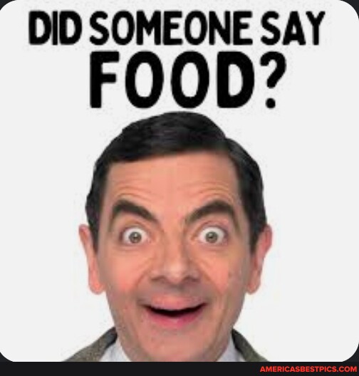 DID SOMEONE SAY FOOD? - America’s best pics and videos