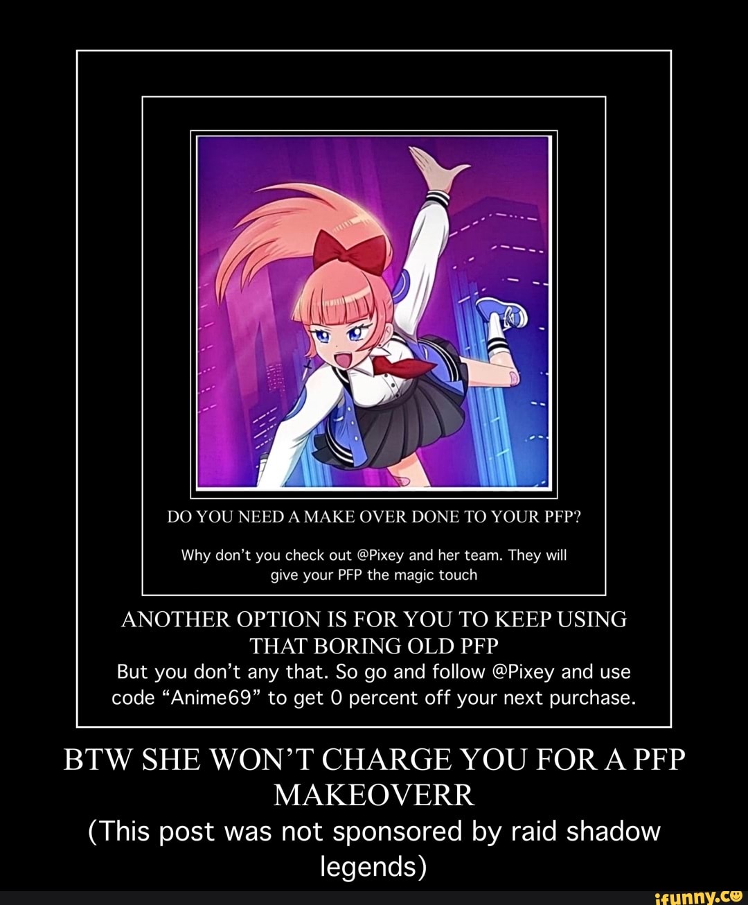 DO YOU NEED A MAKE OVER DONE TO YOUR PFP? Why don't you check out ...