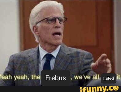 Erebus memes. Best Collection of funny Erebus pictures on iFunny