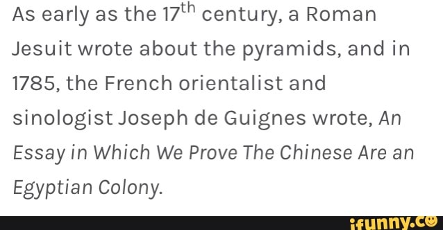 As early as the century, a Roman Jesuit wrote about the pyramids, and ...