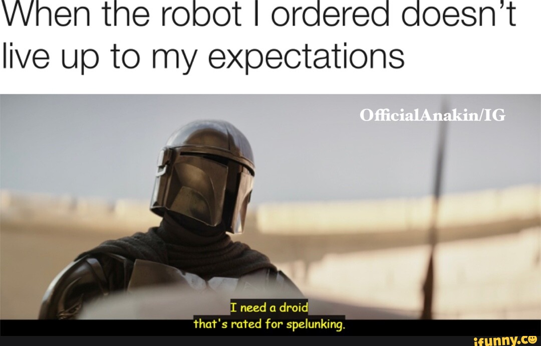 Spelunking memes. Best Collection of funny Spelunking pictures on iFunny