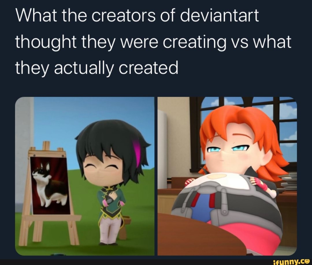 What the creators of deviantart thought they were creating vs what they ...