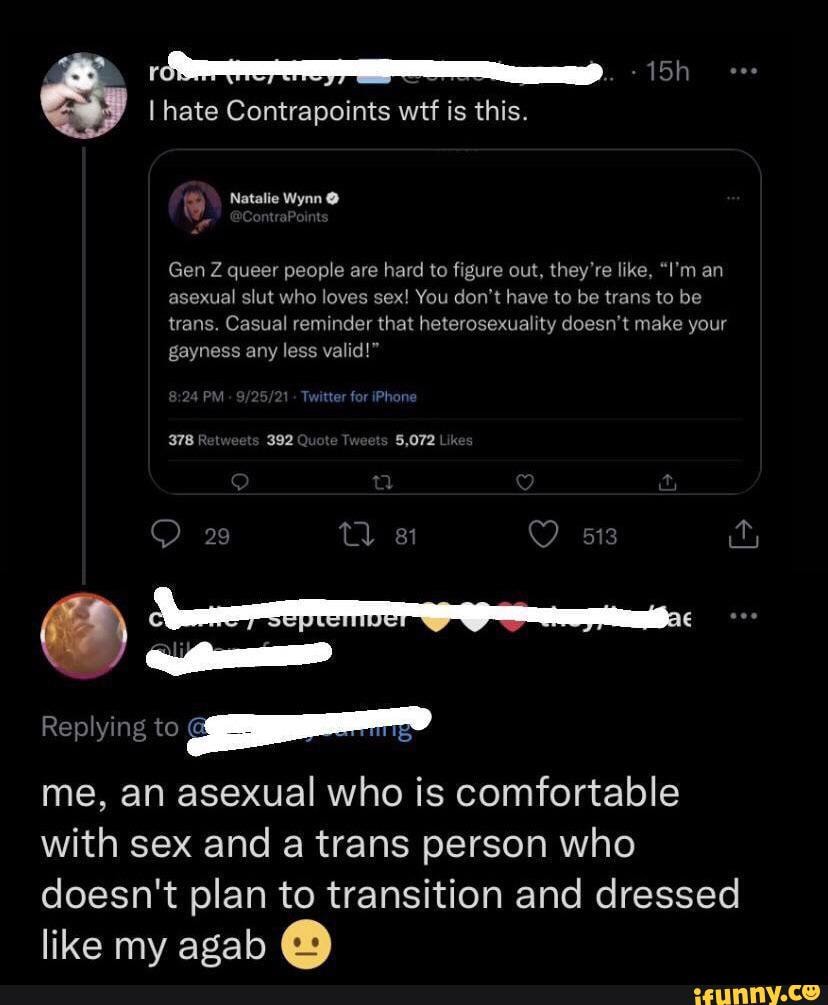Re I hate Contrapoints wtt is this. Natalie Wynn Gen Z queer people are ...