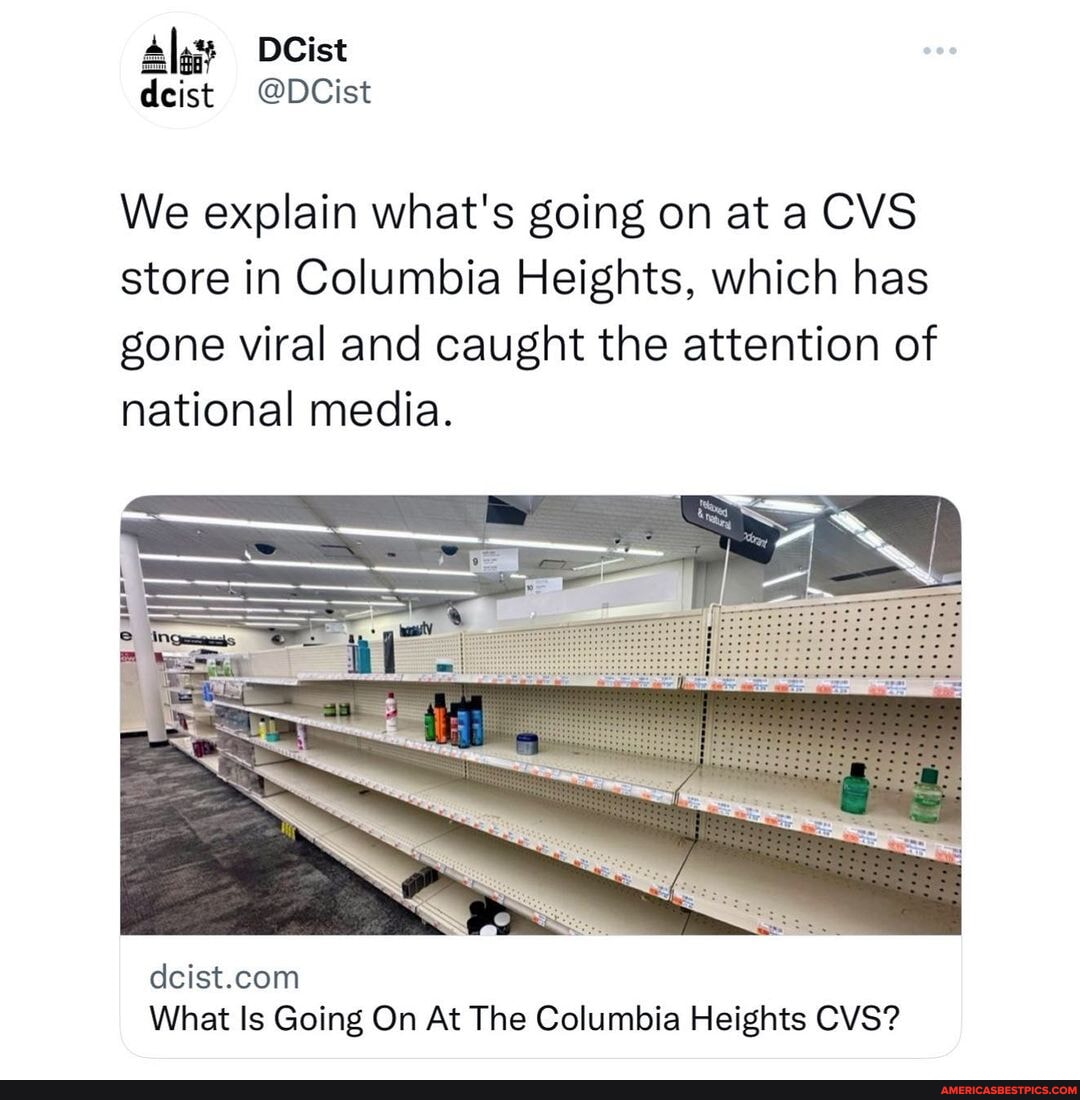 “Rows and rows of empty shelves at the CVS store in Columbia Heights ...