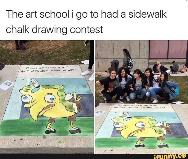 Artschool memes. Best Collection of funny Artschool pictures on iFunny