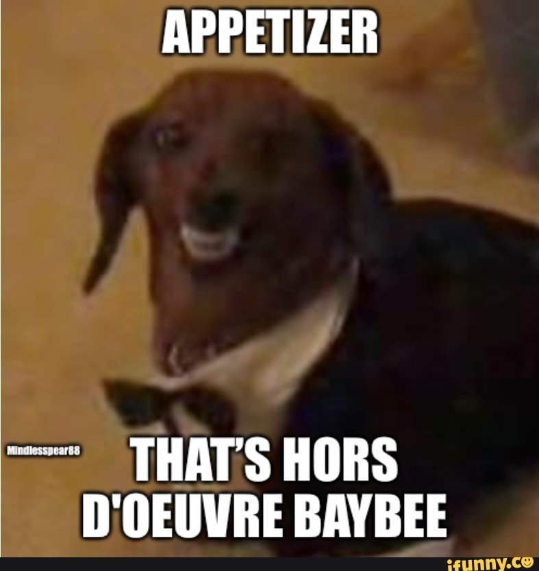 Appetizer memes. Best Collection of funny Appetizer pictures on iFunny