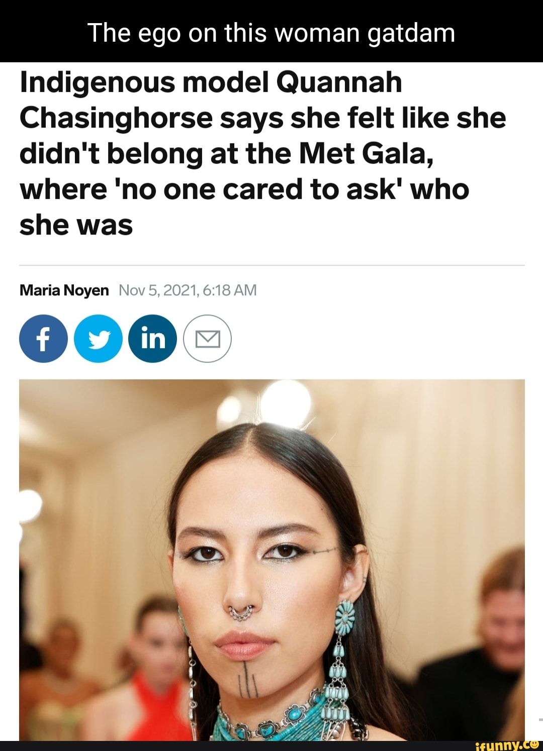 The ego on this woman gatdam Indigenous model Quannah Chasinghorse says ...