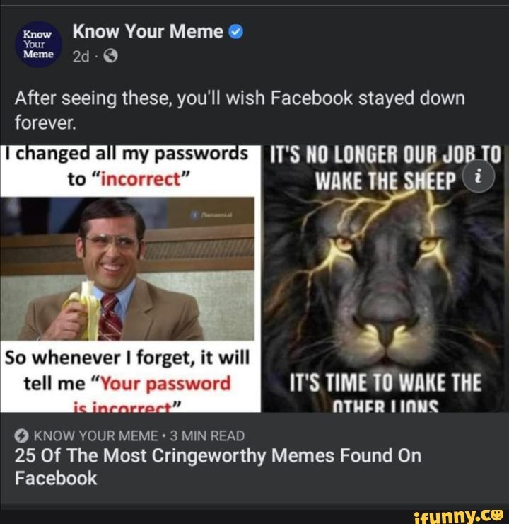 Know Know Your Meme @ After seeing these, you'll wish Facebook stayed ...