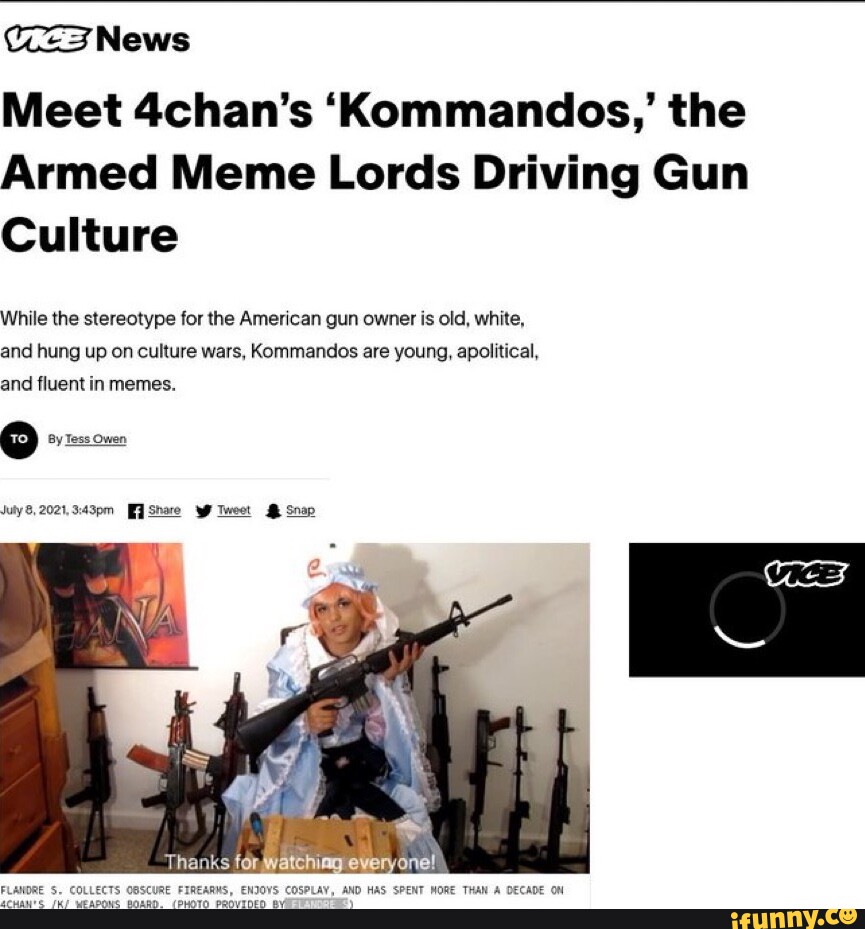 Ccz3 News Meet 4chan's 'Kommandos,' the Armed Meme Lords Driving Gun ...