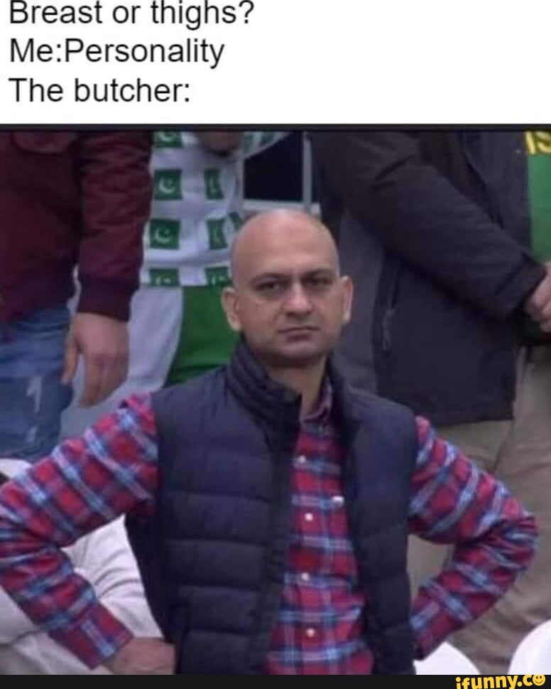 Funny Butcher Memes