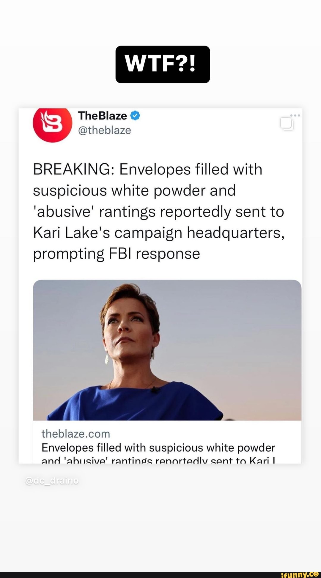 WTF?! TheBlaze @ @theblaze BREAKING: Envelopes filled with suspicious ...