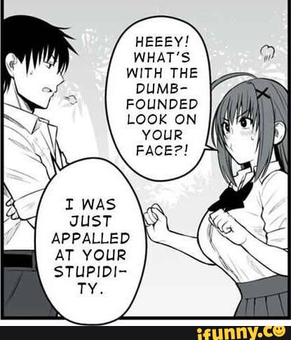 Stupidi memes. Best Collection of funny Stupidi pictures on iFunny