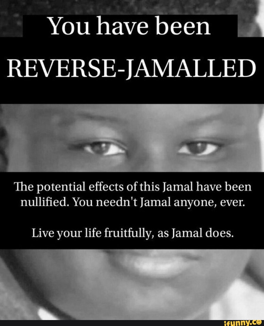 Jamalled memes. Best Collection of funny Jamalled pictures on iFunny