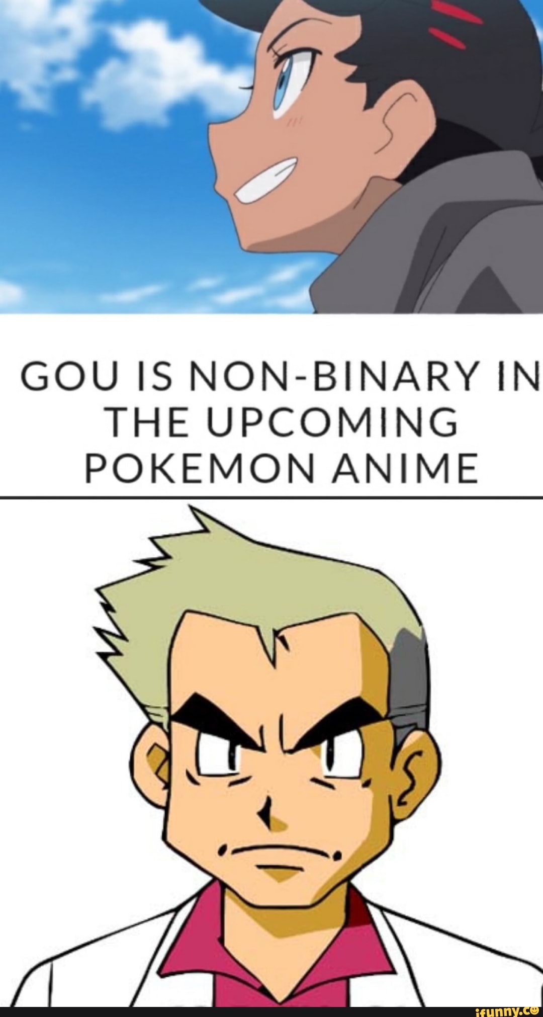 GOU IS NON-BINARY IN THE UPCOMING POKEMON ANIME - iFunny