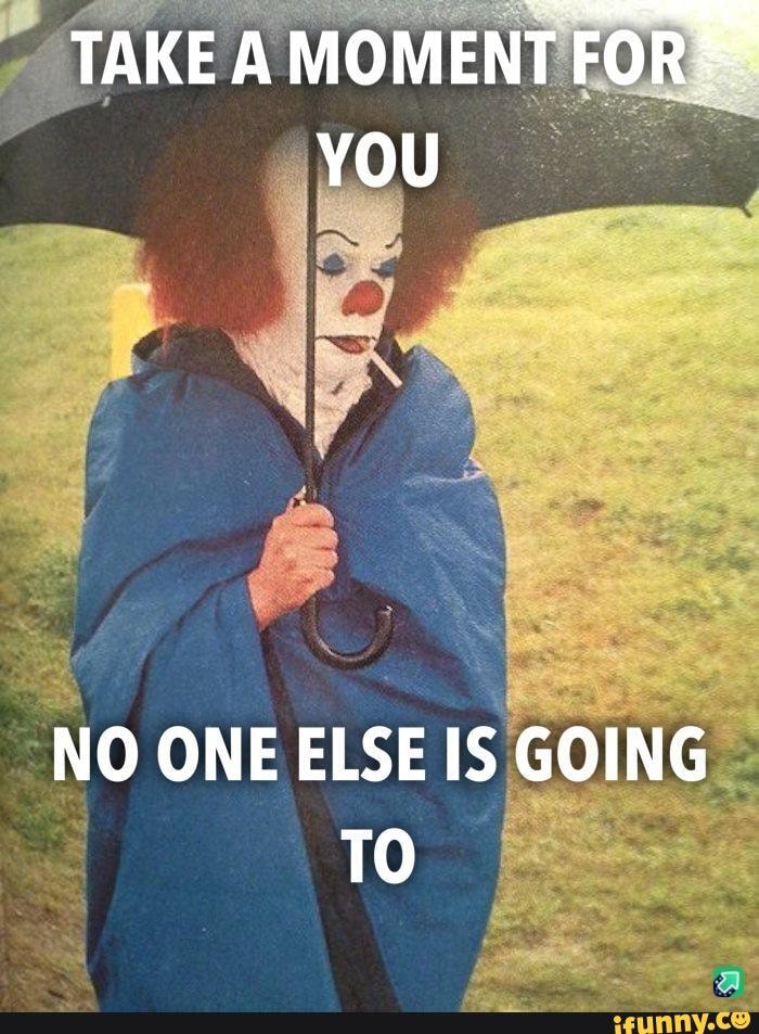 #funny #timcurry #it #smokebreak #memes #selfcare #inspiring # ...