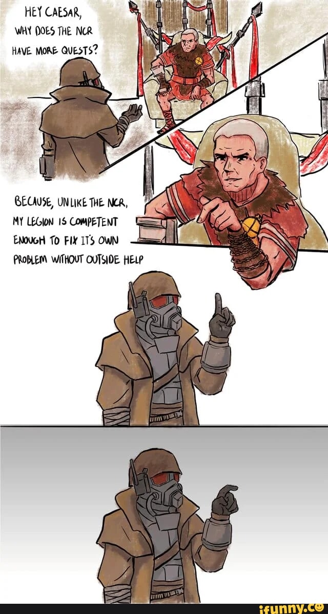 Fallout New Vegas Legion Meme The Courier Has Delivered These 13