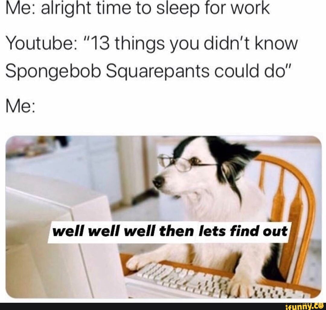 Well Alrighty Then Meme