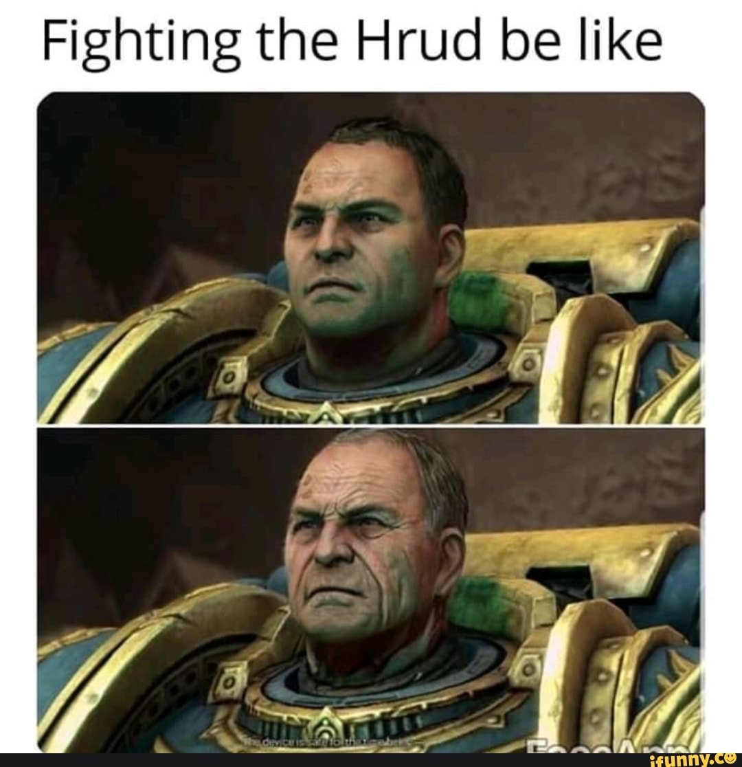 Fighting the Hrud be like - iFunny