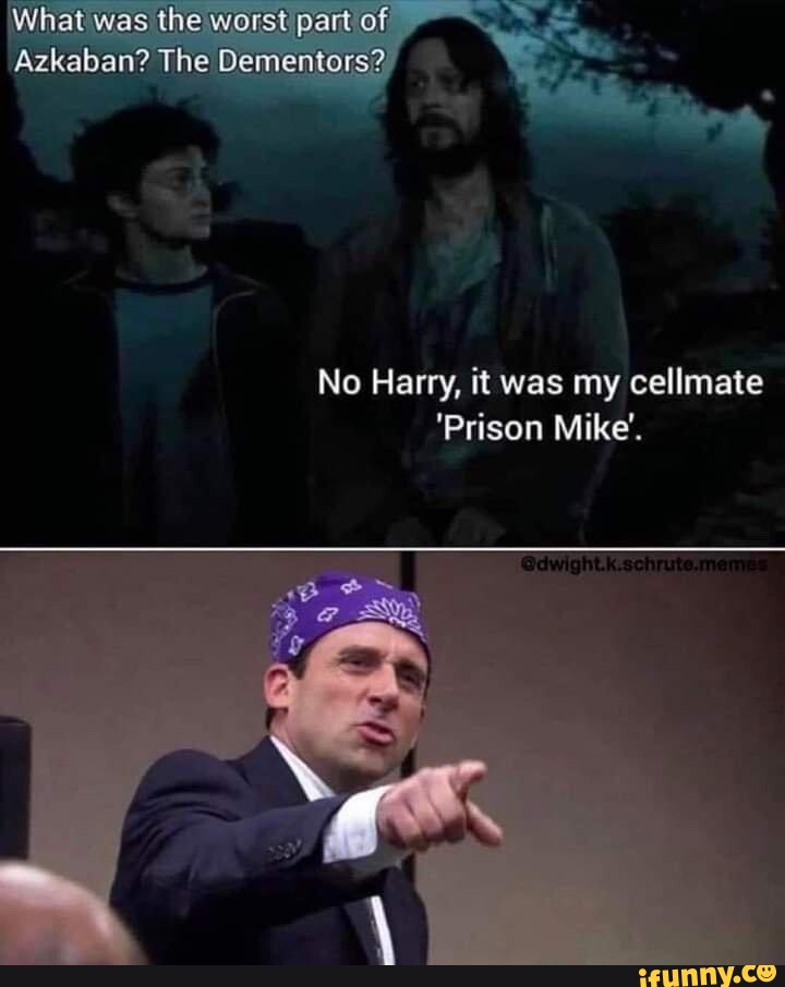 Prisonmike memes. Best Collection of funny Prisonmike pictures on iFunny