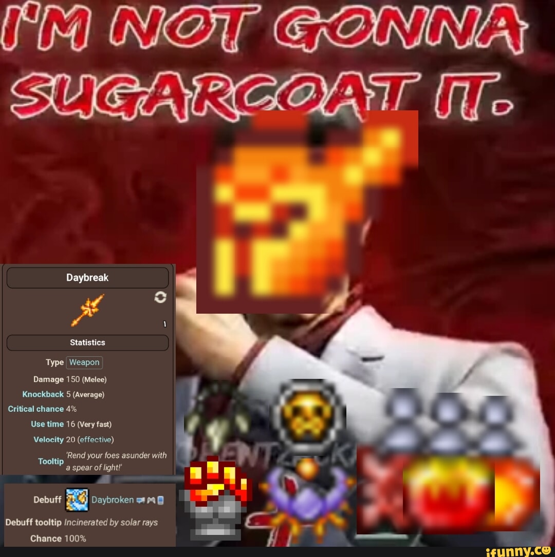 Daybreak if Statistics Type Weapon Damage 150 (Melee) Knockback 5 ...