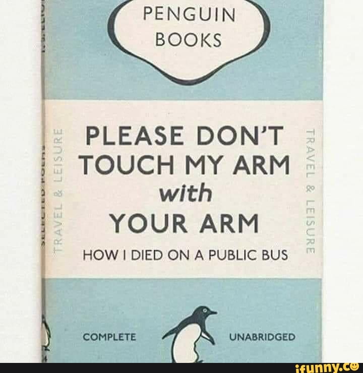 PENGUIN BOOKS TRAVEL LEISURE PLEASE DON'T TOUCH MY ARM with YOUR ARM ...