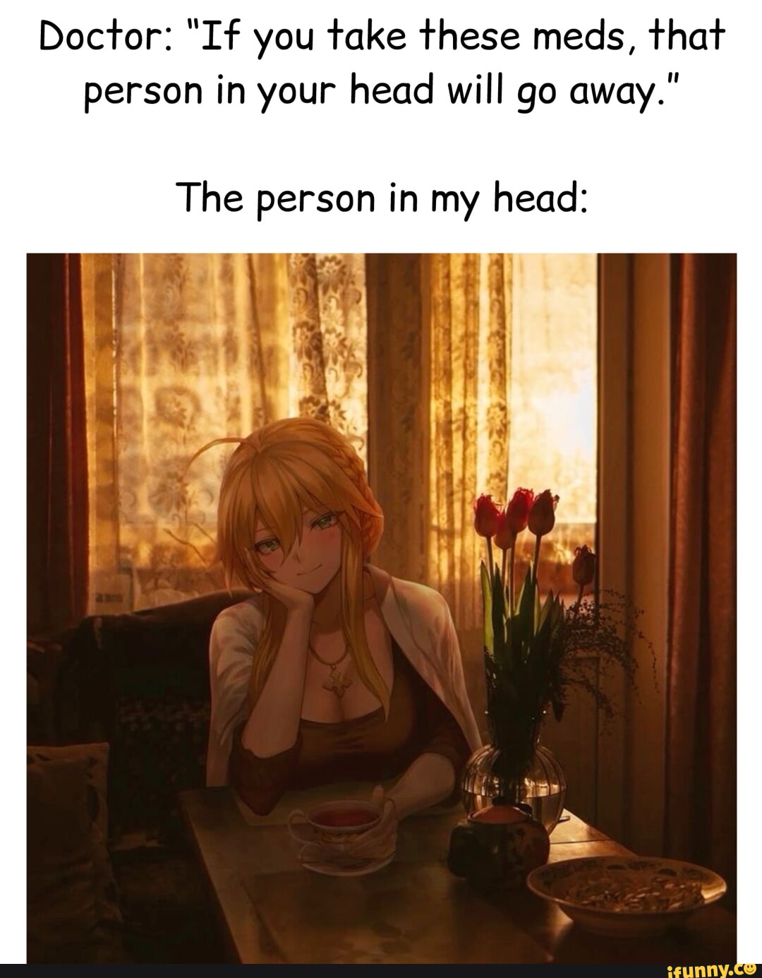 Doctor: "If you take these meds, that person in your head will go away ...