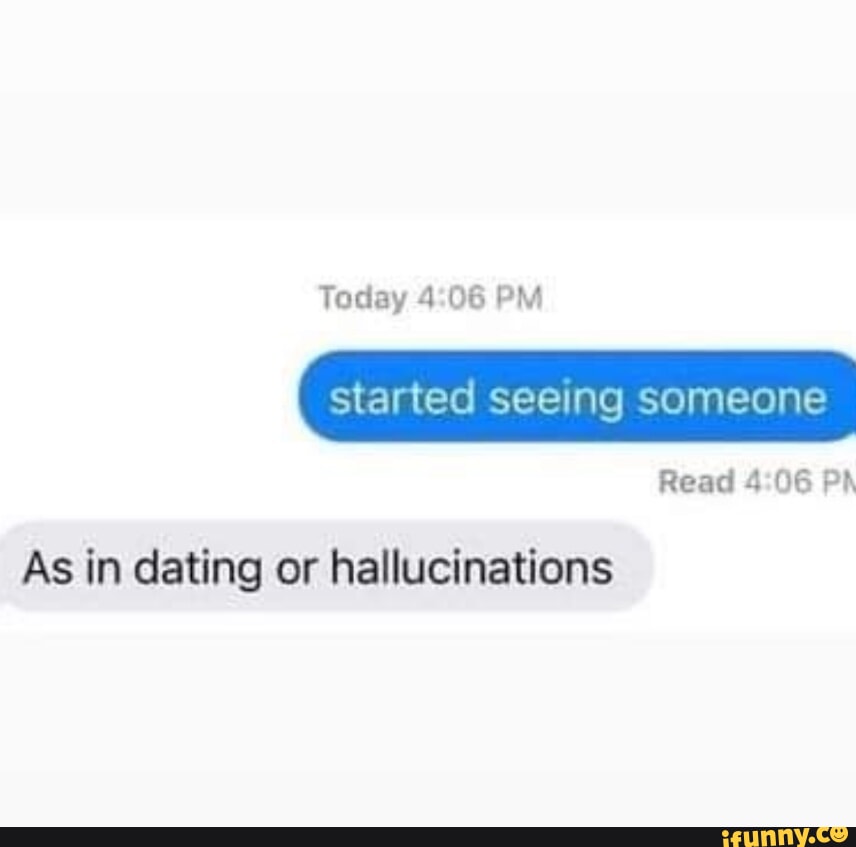 Hallucinations memes. Best Collection of funny Hallucinations pictures ...