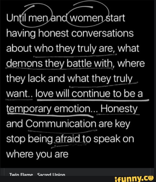 Women start having honest conversations about who they truly are, what ...