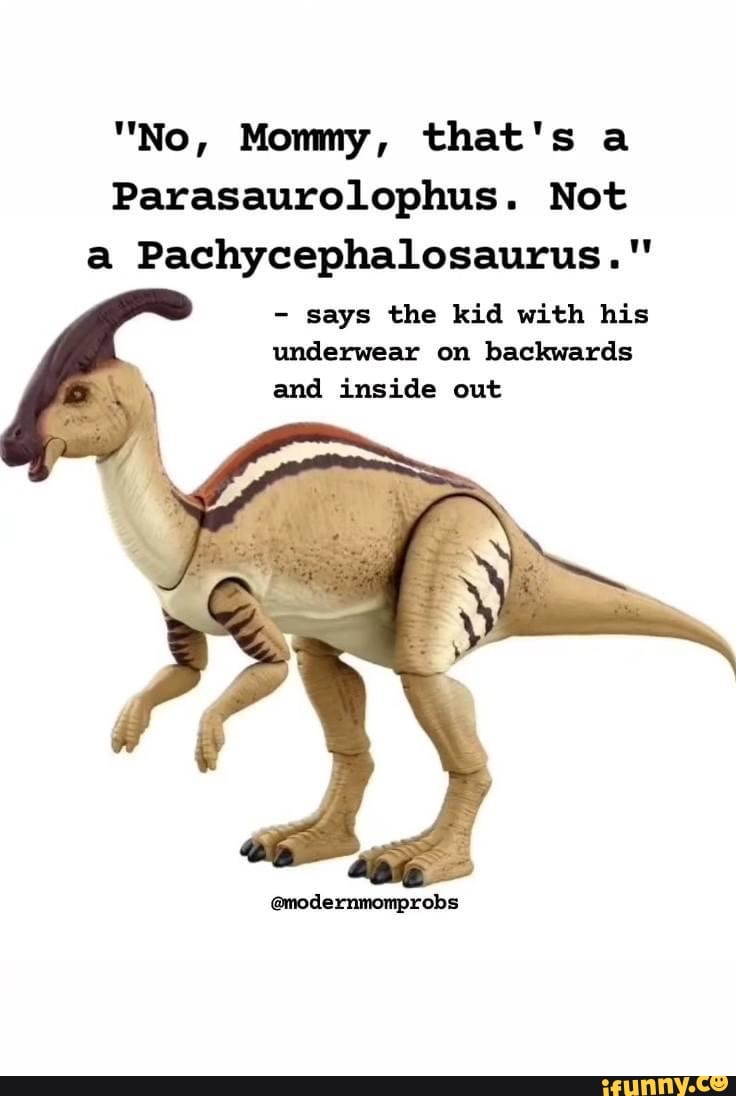 Parasaurolophus memes. Best Collection of funny Parasaurolophus ...