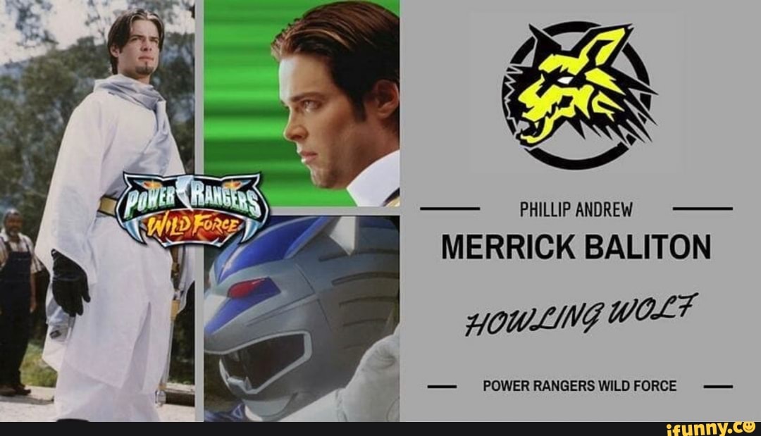 PHILLIP ANDREW MERRICK BALITON HOWLING WOLF POWER RANGERS WILD FORCE ...
