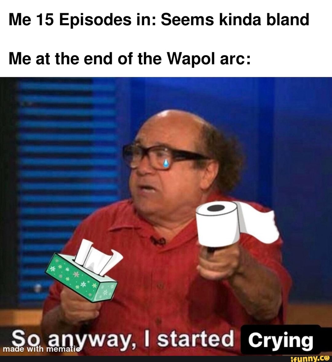 Wapol memes. Best Collection of funny Wapol pictures on iFunny