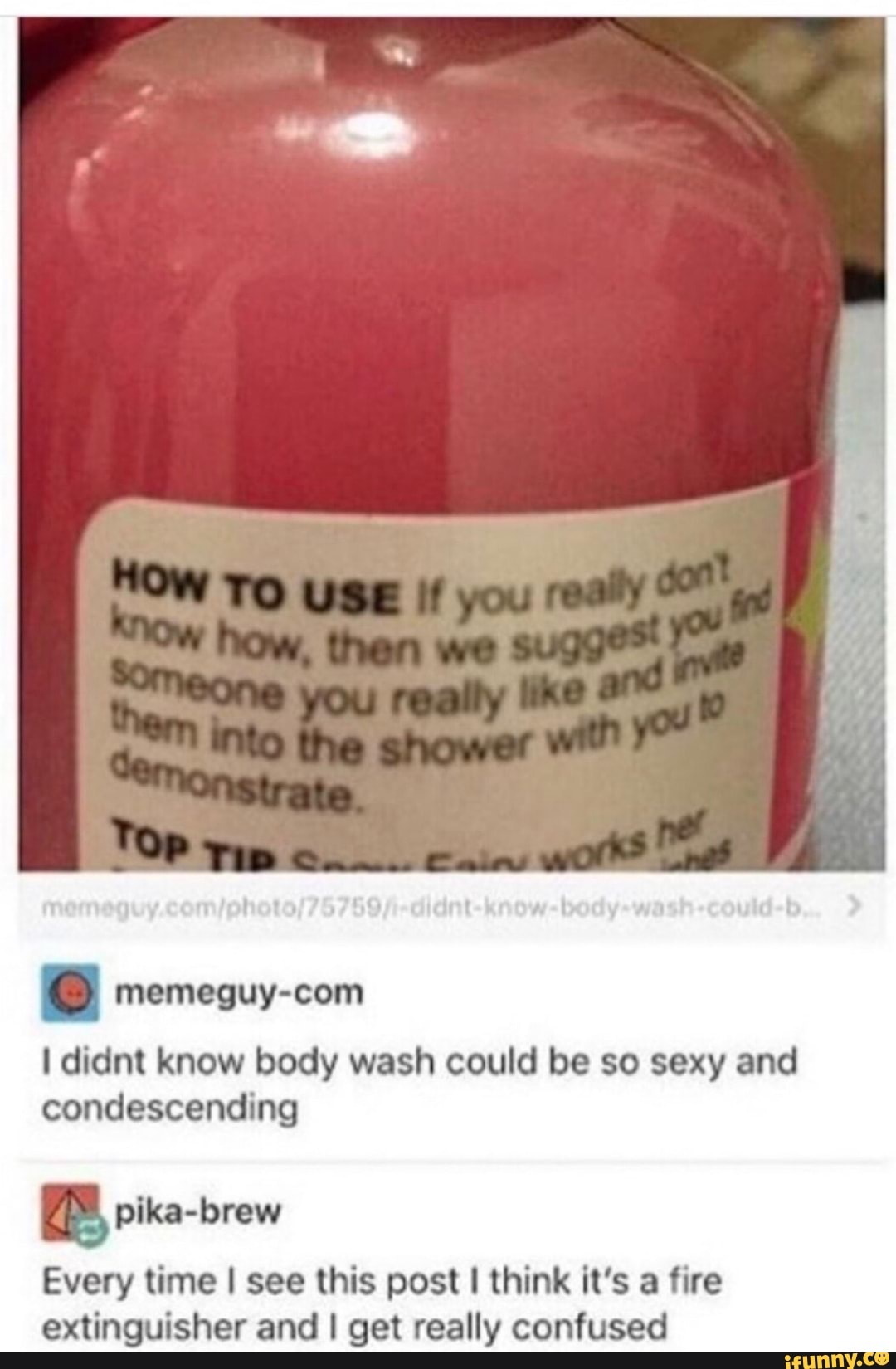 Memeguy-com chant know body wash could be so sexy and condescending ...