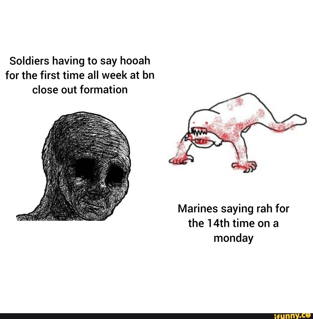 Hooah memes. Best Collection of funny Hooah pictures on iFunny