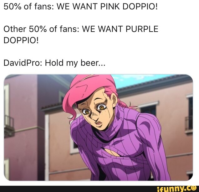 50% of fans: WE WANT PINK DOPPIO! Other 50% of fans: WE WANT PURPLE ...