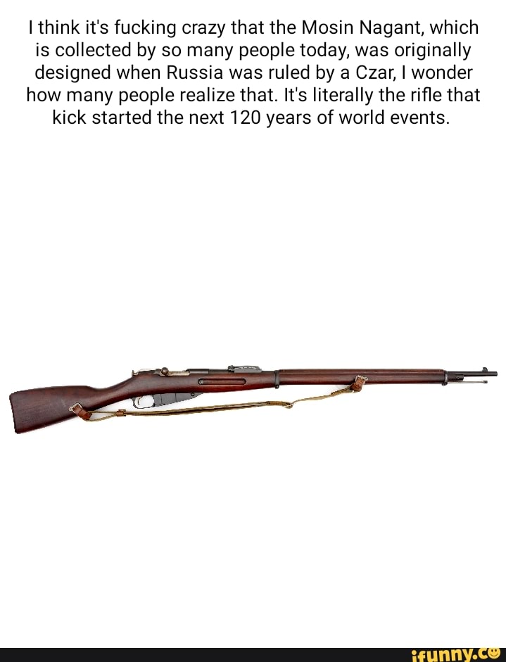 Mosin memes. Best Collection of funny Mosin pictures on iFunny