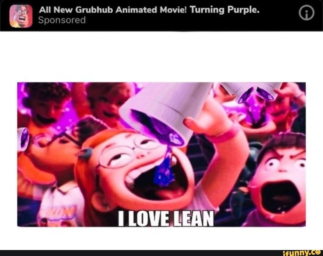 All New Grubhub Animated Movie! Turning Purple. ed LEAN - iFunny
