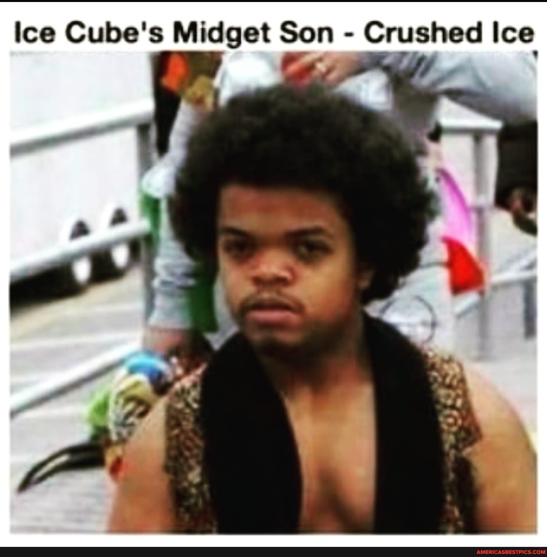 Ice Cube's Midget Son - Crushed Ice - America’s best pics and videos