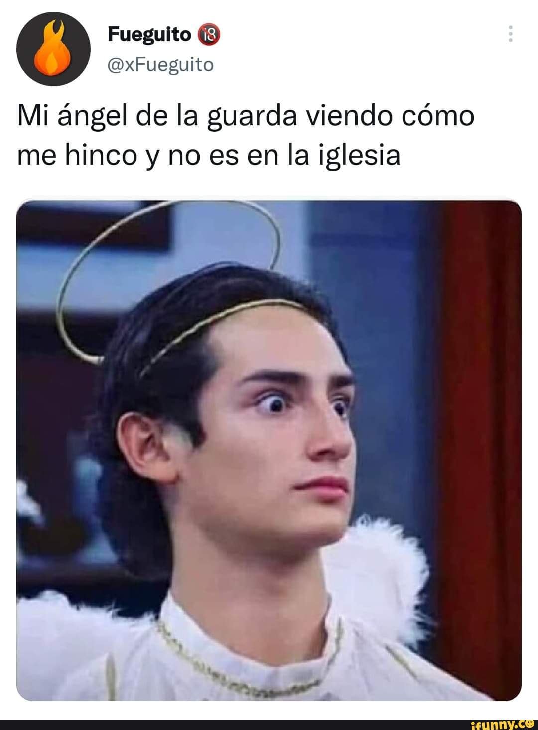 @xFueguito Mi angel de la guarda viendo como me hinco y no es en la ...