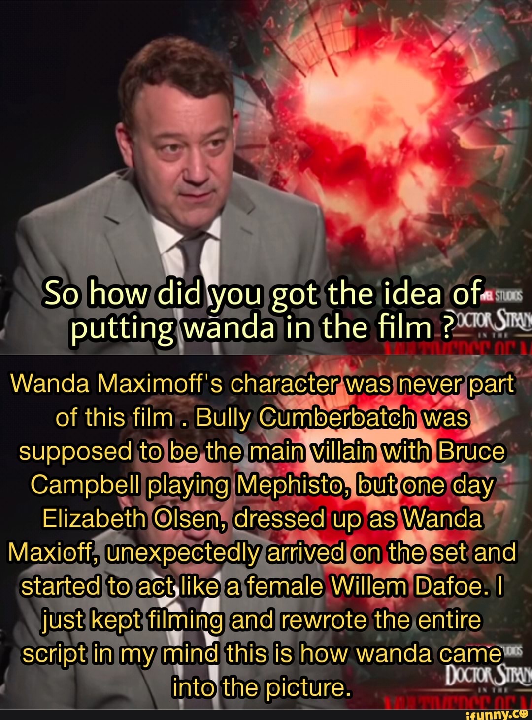 Got wanda Wanda Maximoff's charactemwasin verpart of this film . Bully ...