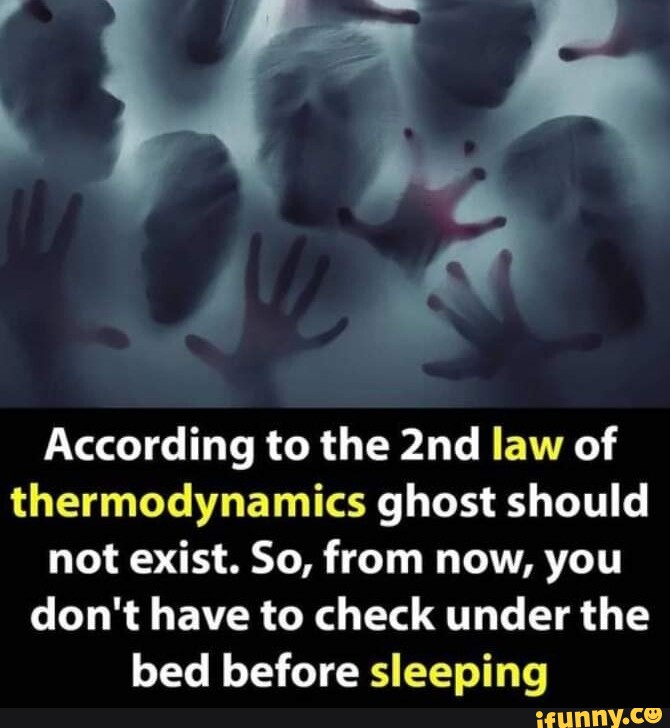 Thermodynamics memes. Best Collection of funny Thermodynamics pictures ...