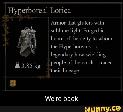 Hyperboreal Lorica Armor that glitters with sublime light. Forged in ...