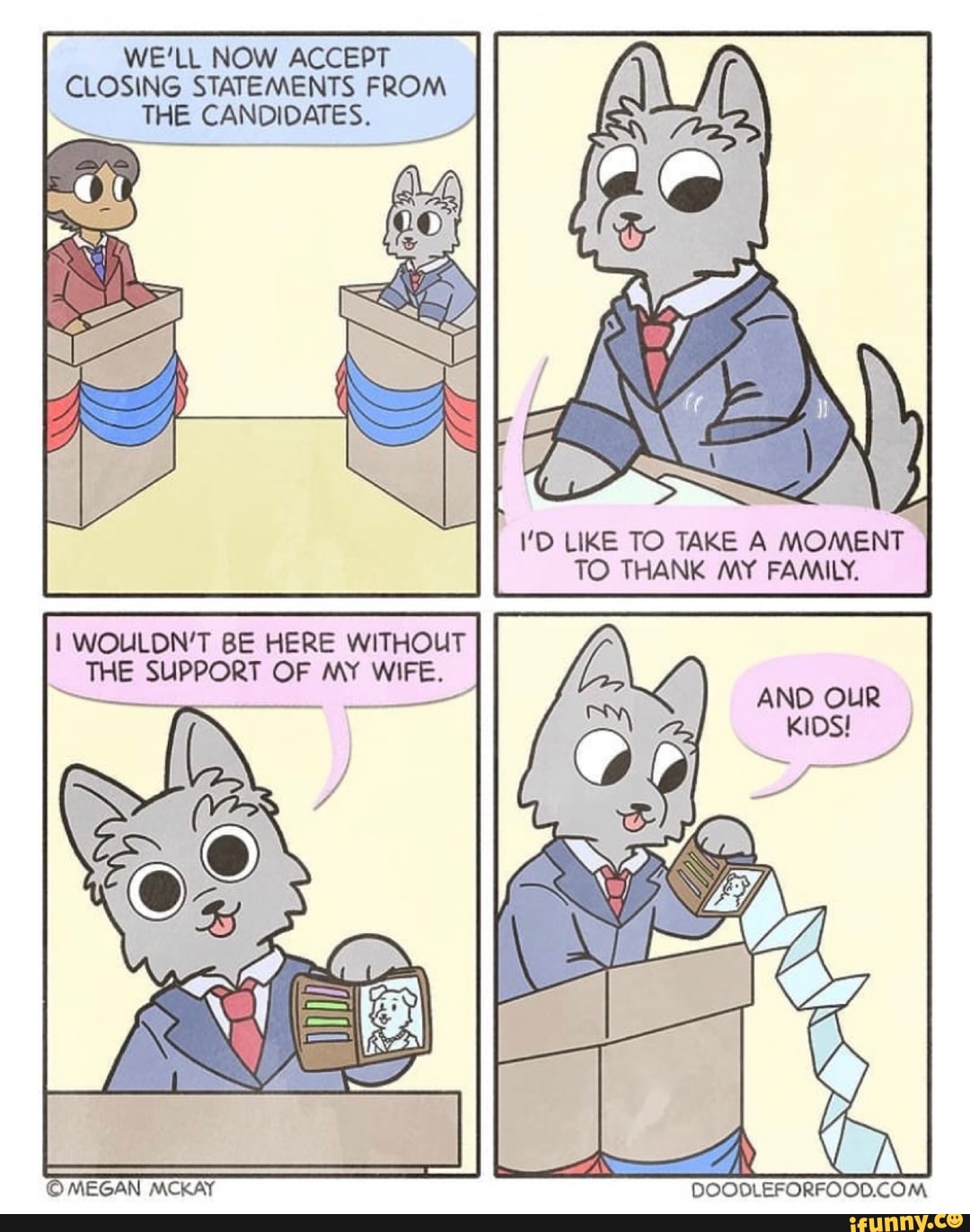 WE'LL NOW ACCEPT CLOSING STATEMENTS FROM THE CANDIDATES. - iFunny