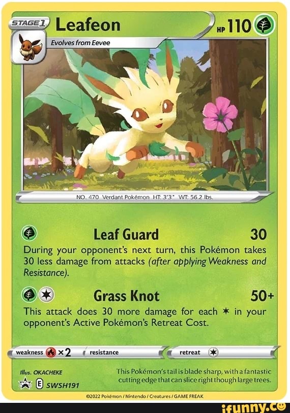 Leafeon Verdant Pokmon. HT. @ Leaf Guard 30 During your opponent's next ...