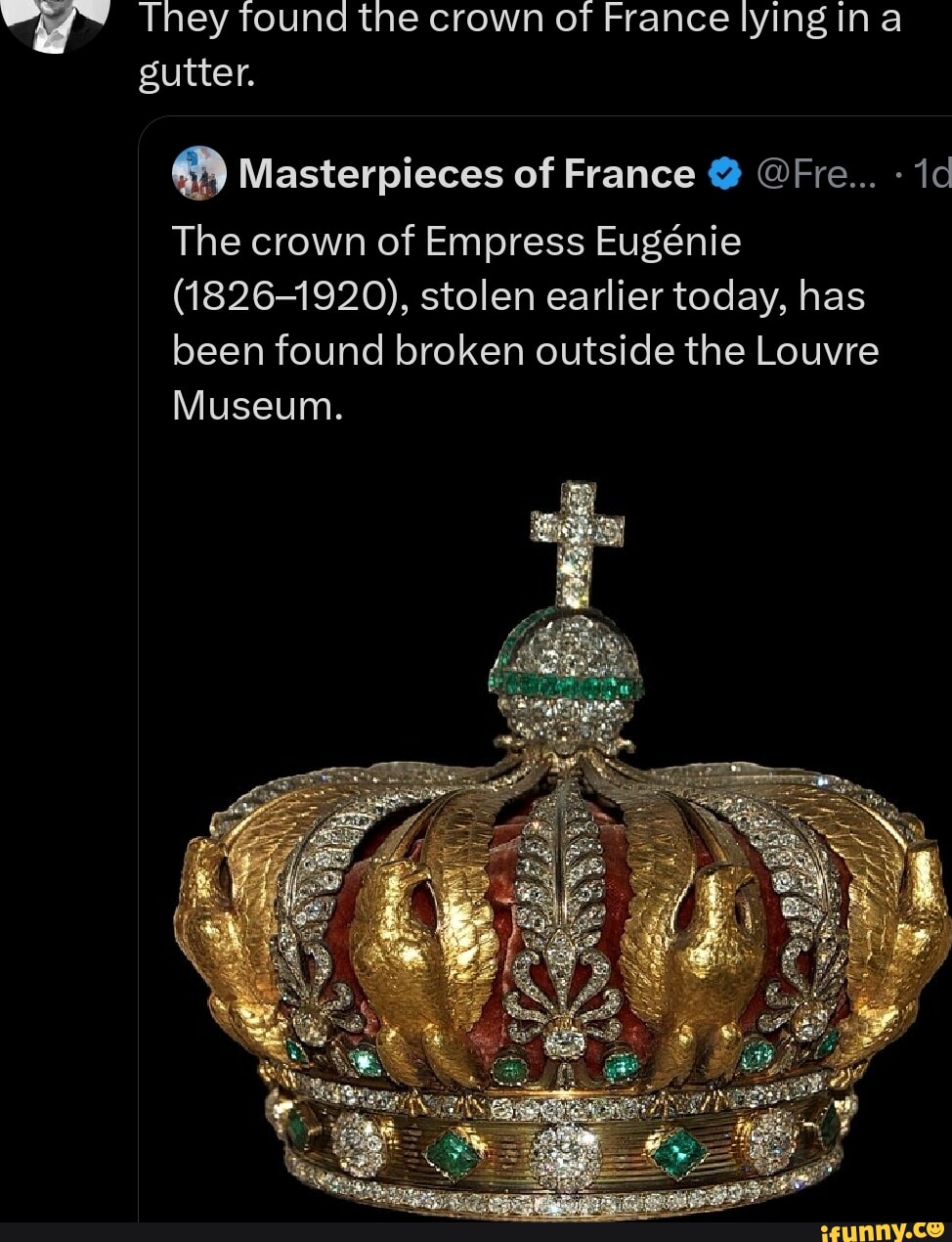 They found the crown of France lying ina gutter. Masterpieces of France ...